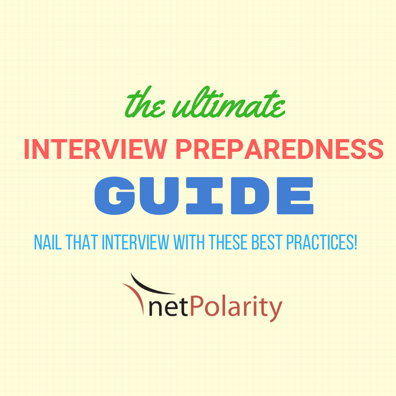 Comprehensive Interview Preparedness Guide – netPolarity